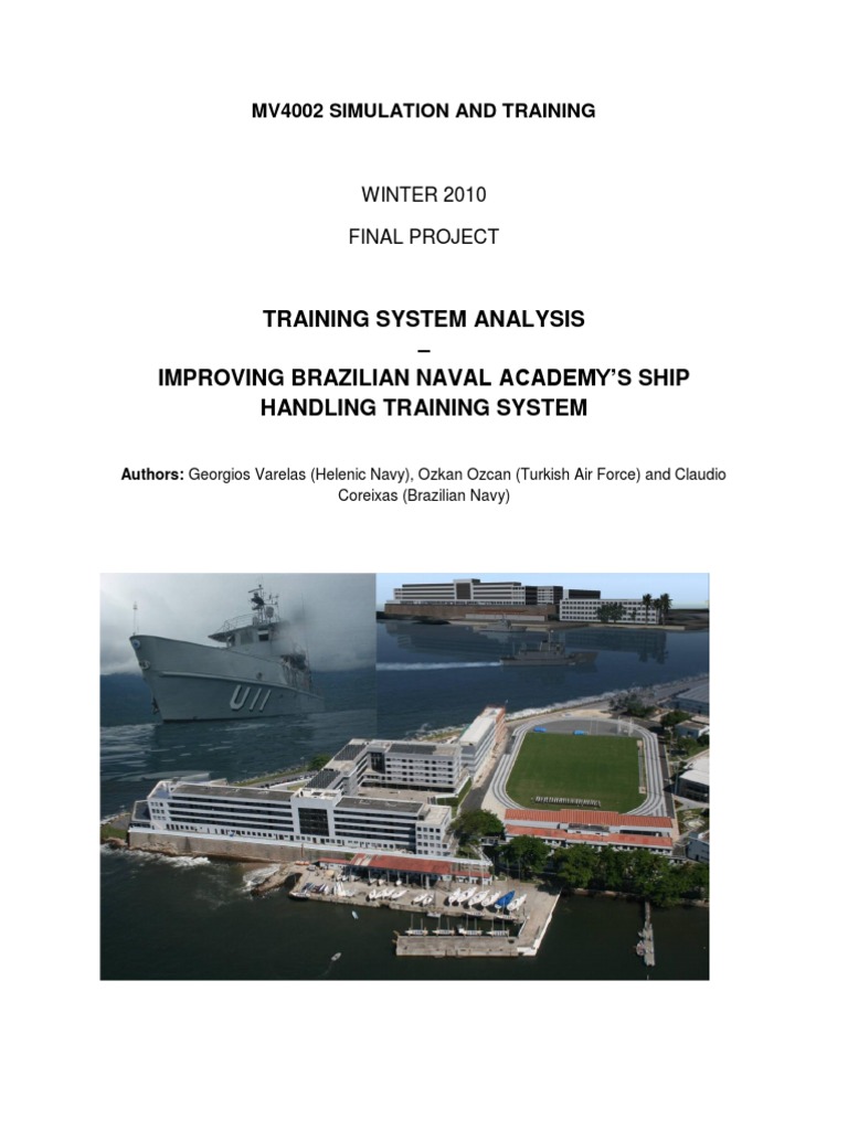 Training System Analysis - Improving Brazilian Naval Academy'S Ship ...