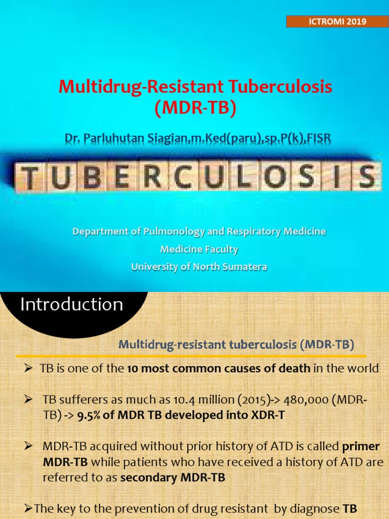 Multidrug-Resistant Tuberculosis (MDR-TB) : Dr. Parluhutan Siagian, M ...
