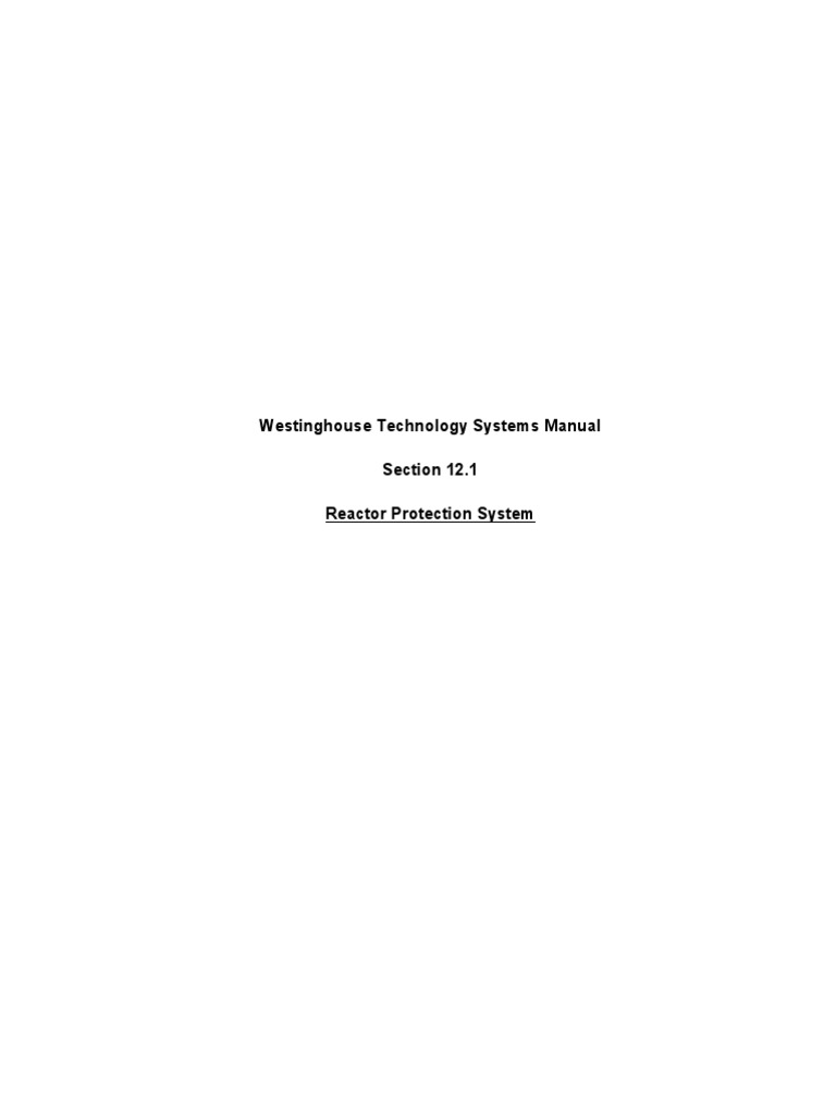 Westinghouse Technology Systems Manual Section 12.1 Reactor Protection ...