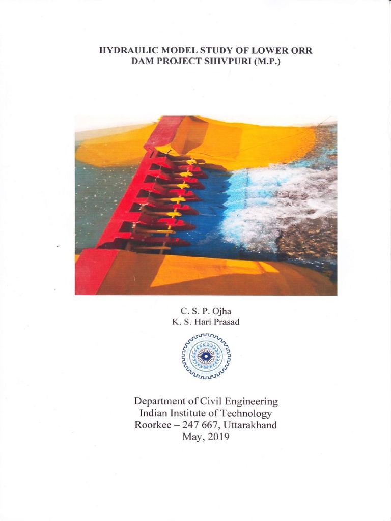 ORR DAM Hydraulic Model Study at IIT Roorkee | PDF | Spillway | Dam
