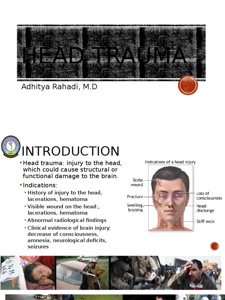 Head Trauma: Adhitya Rahadi, M.D | Download Free PDF | Traumatic Brain ...