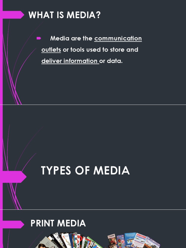 What Is Media?: Media Are The Communication Outlets or Tools Used To ...