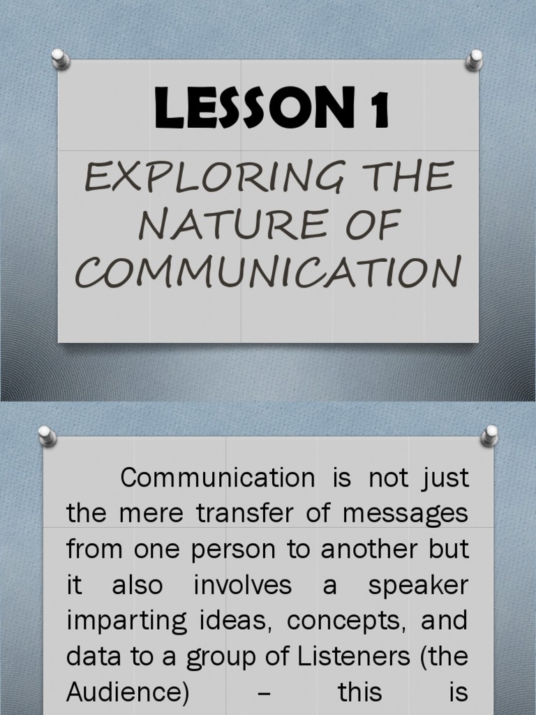Lesson 1: Exploring The Nature of Communication | PDF
