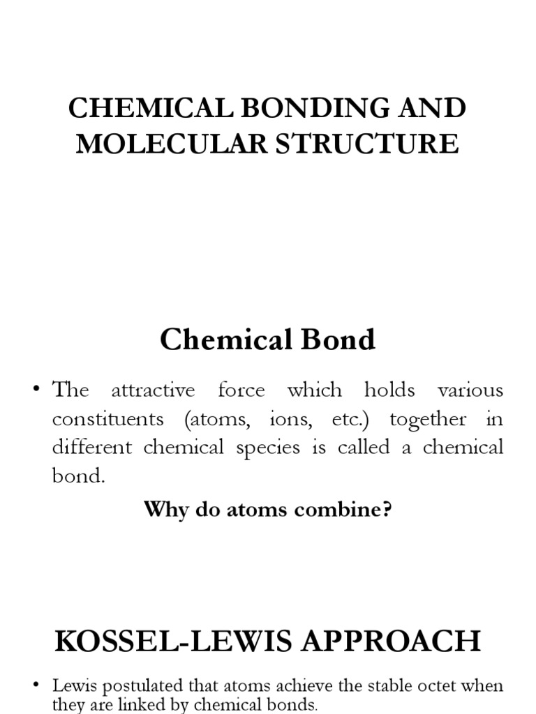 Kossel-Lewis Chemical Bonding Overview | PDF | Covalent Bond | Ion