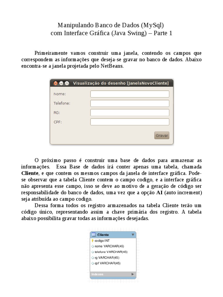 Conectando Uma Interface Gráfica Java Com Um Banco De Dados Mysql E Realizando Operações Básicas