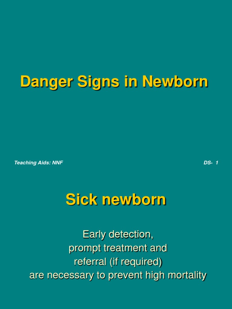 Danger Signs in Newborn | PDF | Hypothermia | Infants