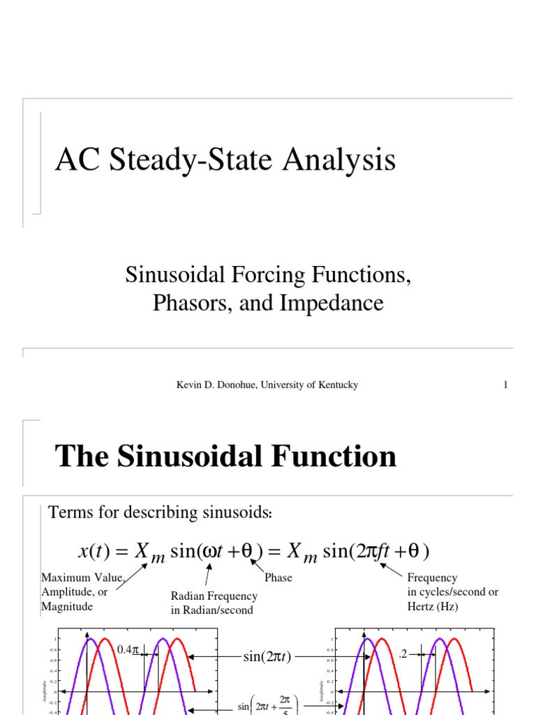 AC Steady-State Analysis: Sinusoidal Forcing Functions, Phasors, and Impedance | PDF ...
