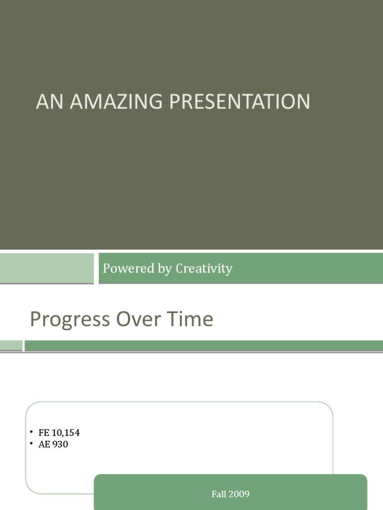 An Amazing Presentation | PDF