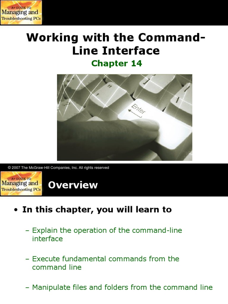 Working With The Command-Line Interface: © 2007 The Mcgraw-Hill Companies, Inc. All Rights ...
