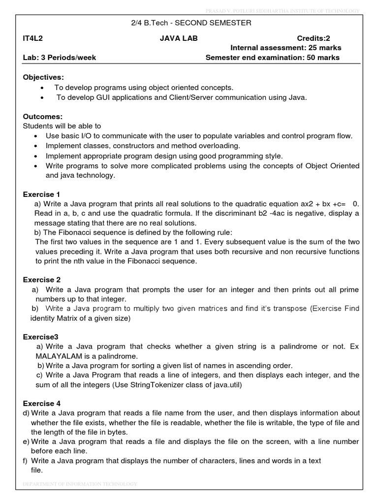 IT4L2 Java Lab Credits:2 Internal Assessment: 25 Marks Lab: 3 Periods/week Semester End ...