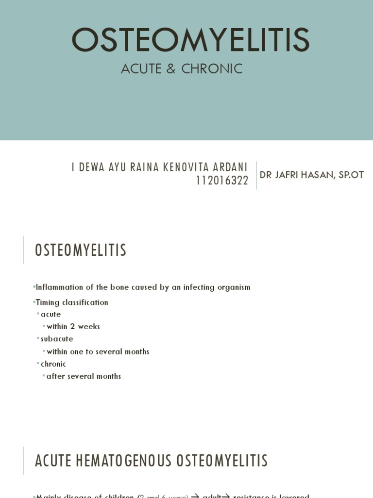 Understanding the Differences Between Acute and Chronic Osteomyelitis ...