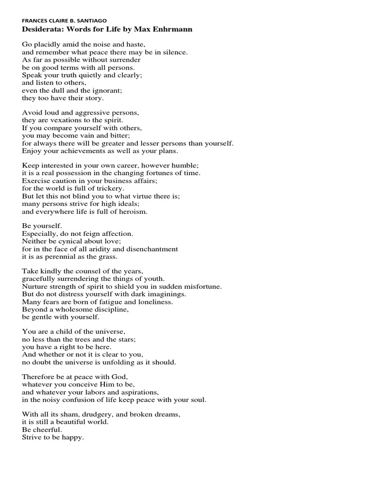 Desiderata: Words For Life by Max Enhrmann: Frances Claire B. Santiago ...
