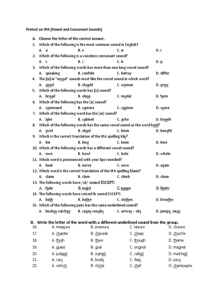 Pretest On IPA (Vowel and Consonant Sounds) A. Choose The Letter of The ...