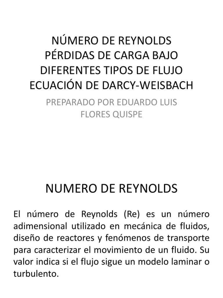 Número de Reynolds y pérdidas de carga | PDF | Numero Reynolds | Viscosidad