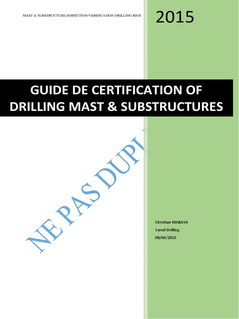 Certification of Drilling Mast and Substructure Inspection/Verification ...