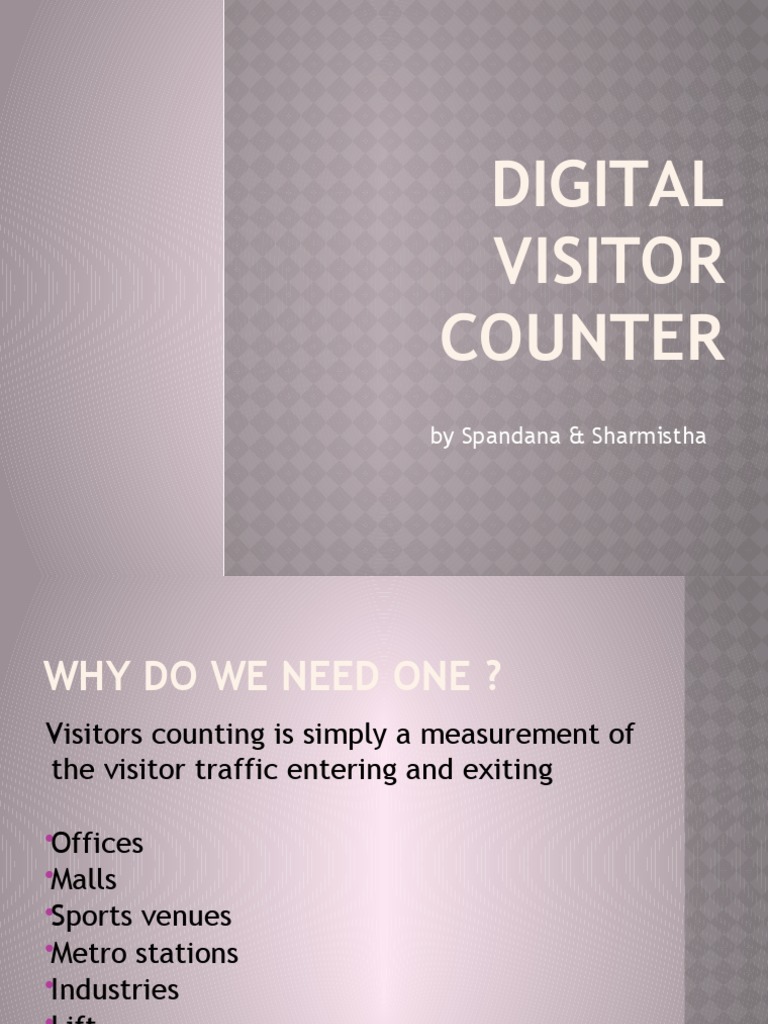 Digital Visitor Counter: by Spandana & Sharmistha | PDF | Capacitor ...