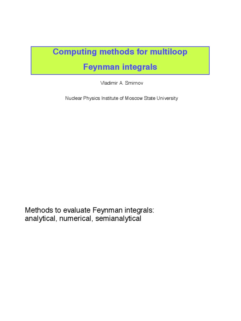Smirnov - Computing Methods For Multiloop Feynman Integrals | PDF | Asymptotic Analysis | Integral