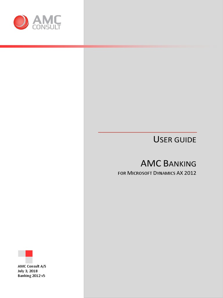 Amc Banking 2012 5 For Dynamics Ax 2012 User Guide Pdf Public Key