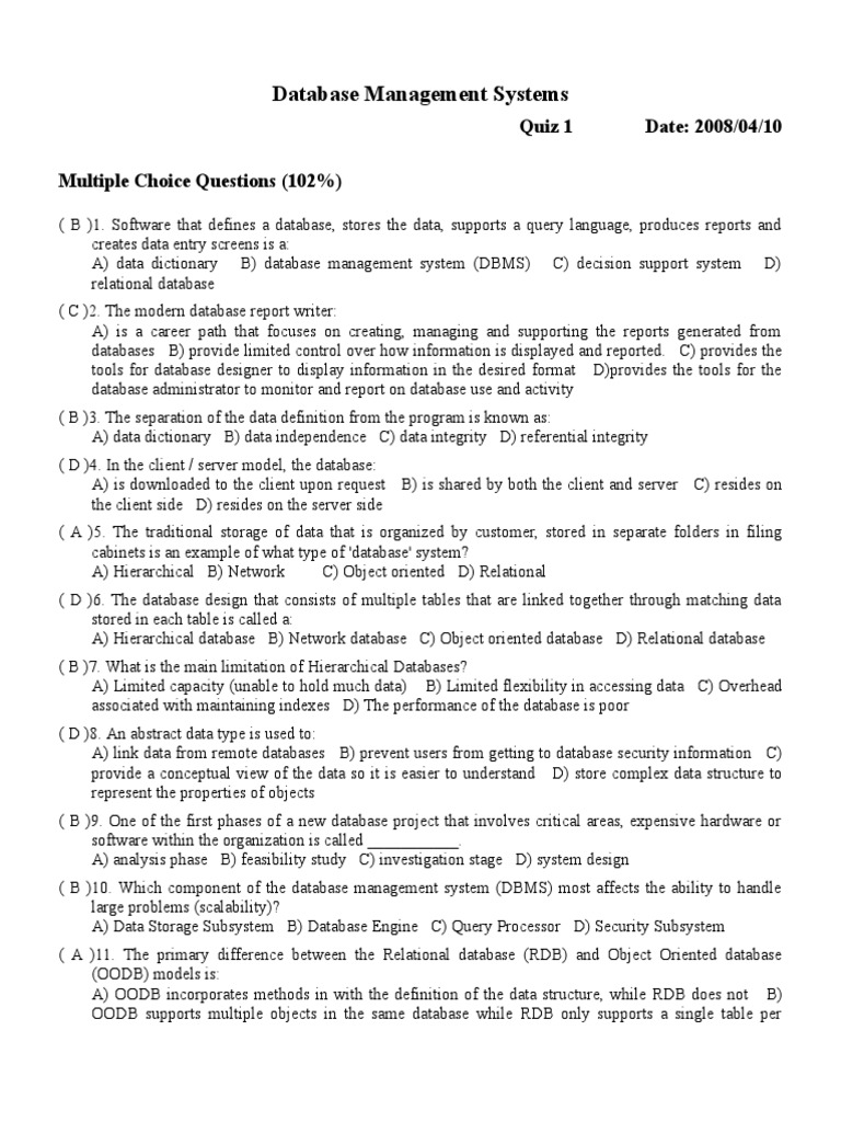Database Management Systems: Quiz 1 Date: 2008/04/10 Multiple Choice Questions (102%) | PDF ...