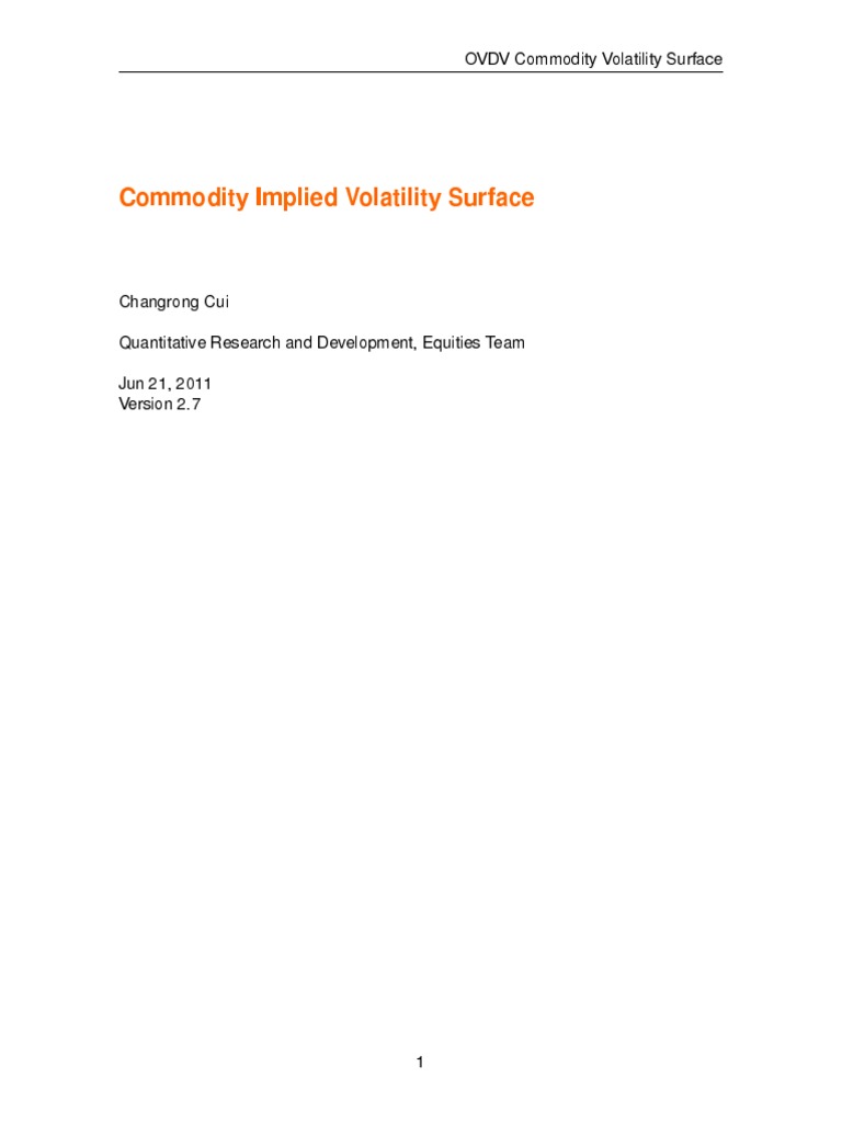 OVDV Commodity Volatility Surface Guide | PDF | Moneyness | Implied ...