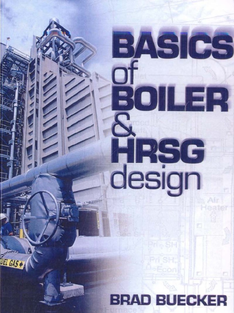 Basic of Boiler and HRSG Design | Download Free PDF | Boiler | Steam