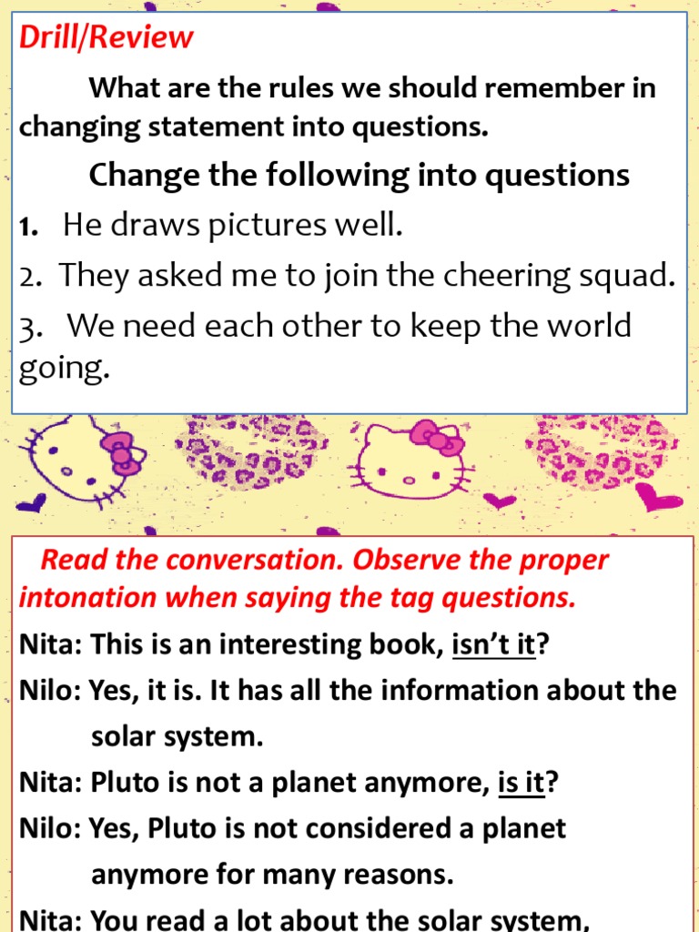 Drill/Review: Change The Following Into Questions 1. He Draws Pictures ...