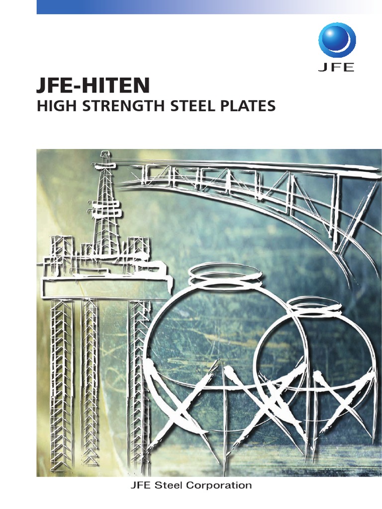 Jfe-Hiten: High Strength Steel Plates | PDF | Steelmaking | Heat Treating