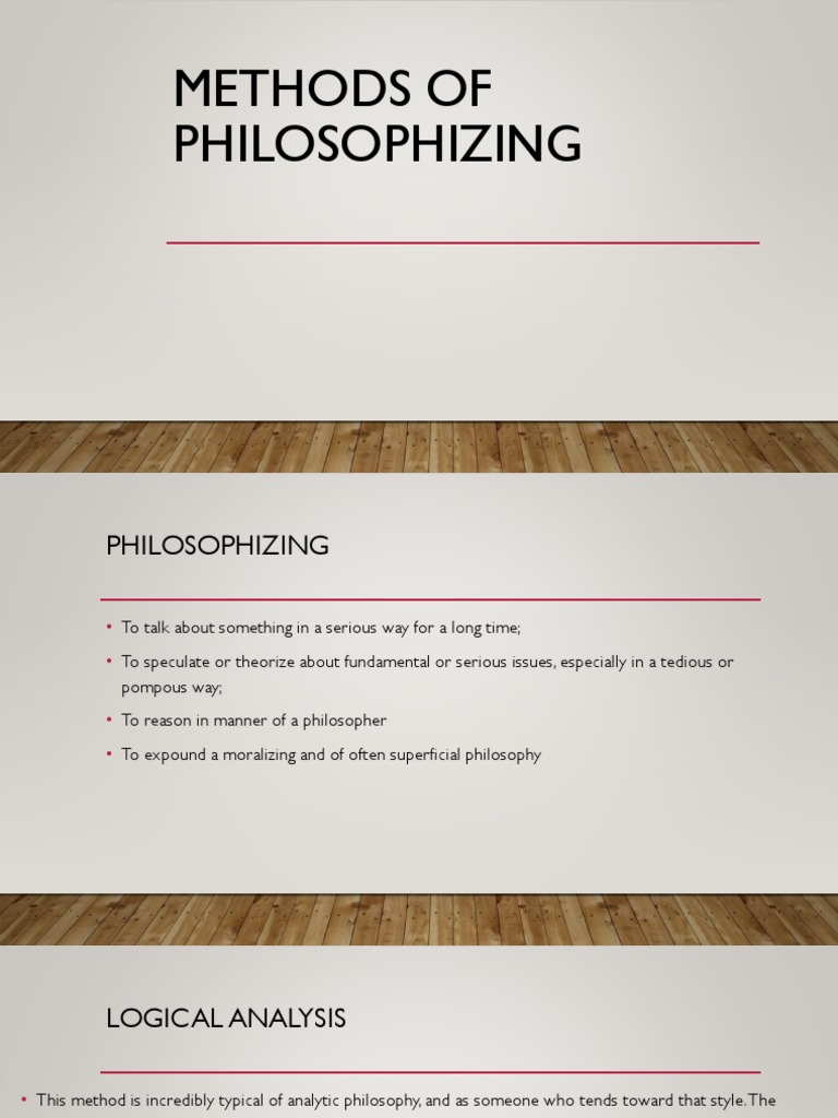 Methods of Philosophizing | Argument | Reason
