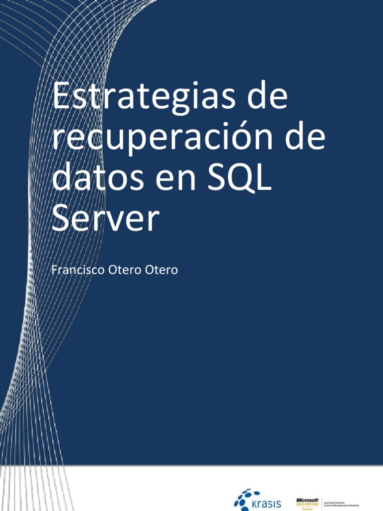 Estrategias de Recuperación de Datos en SQL Server | PDF | Apoyo ...