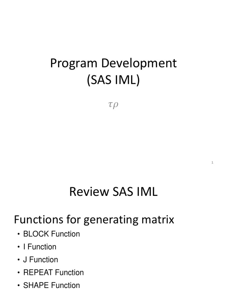 Program Development (Sas Iml) | PDF | Matrix (Mathematics) | Function ...