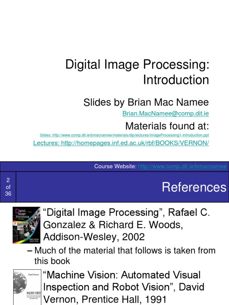 An Introduction to Digital Image Processing: A Brief History and ...