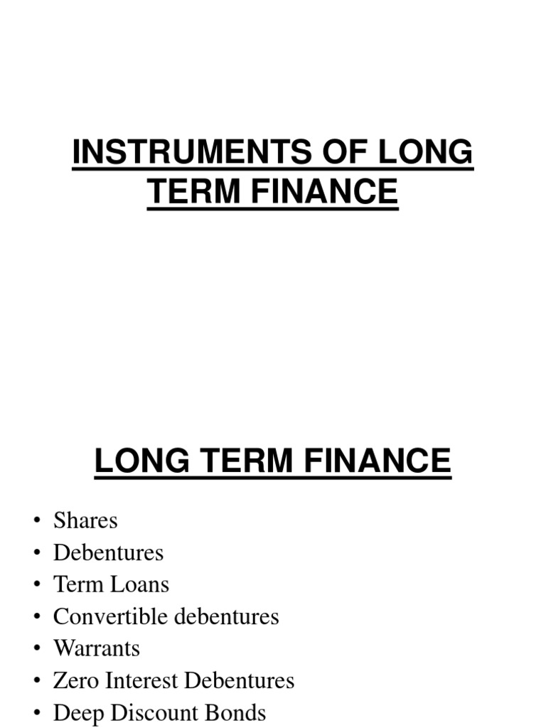 Instruments of Long Term Finance | PDF | Project Finance | Loans