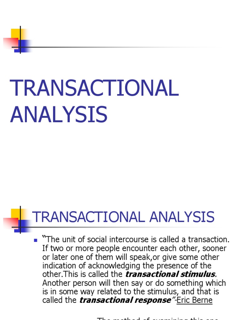 Transactional Analysis | PDF | Epistemology | Psychological Concepts