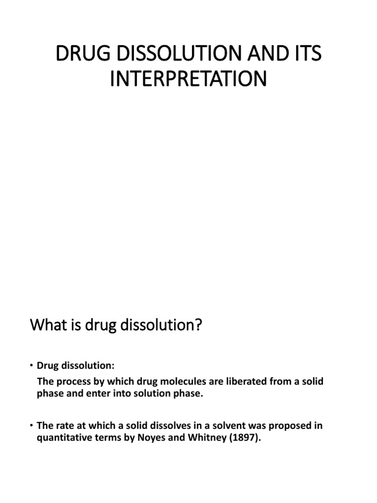 Interpreting Drug Dissolution: A Guide to Understanding Factors ...
