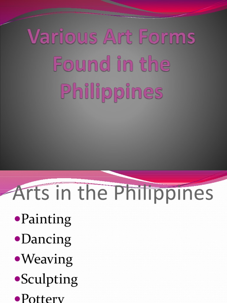 Various Art Forms Found in The Philippines | PDF | Paintings