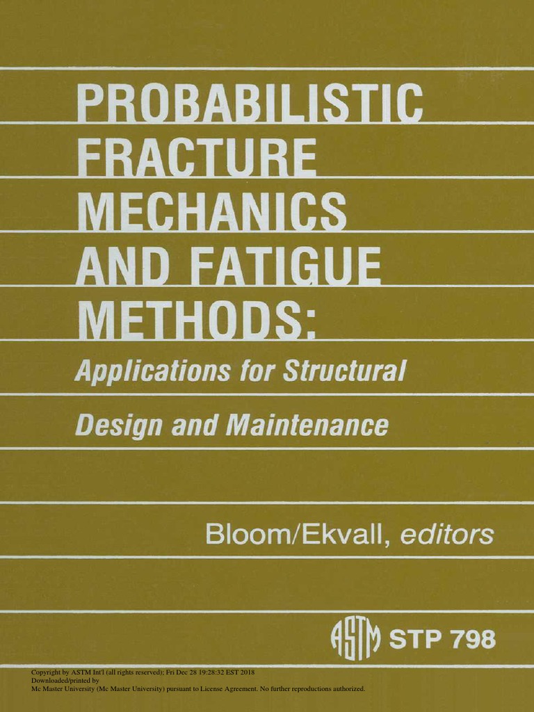 Probabilistic Fracture Mechanics and Fatigue Methods | PDF | Fracture Mechanics | Reliability ...