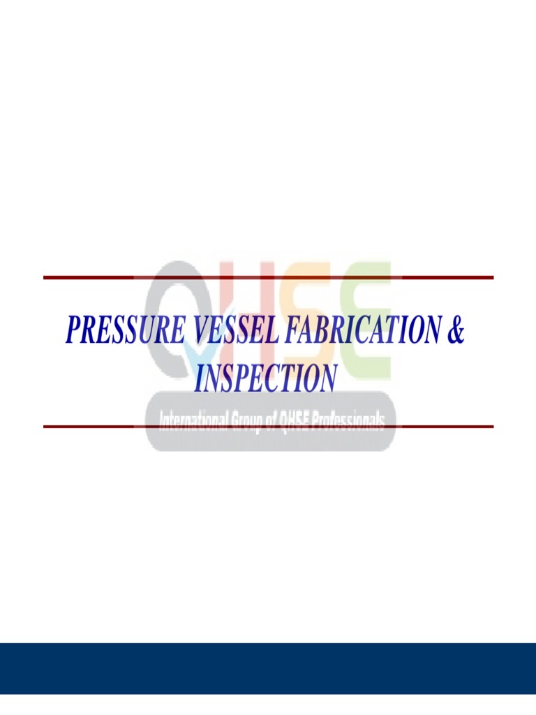 Pressure Vessel Fabrication Inspection | PDF | Building Materials ...