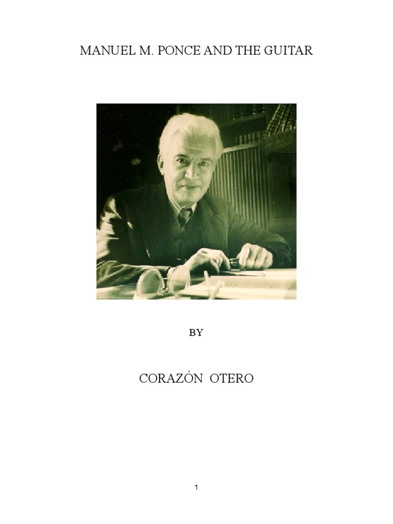 Manuel M. Ponce and The Guitar, by Corazón Otero © | PDF | Suite (Music ...