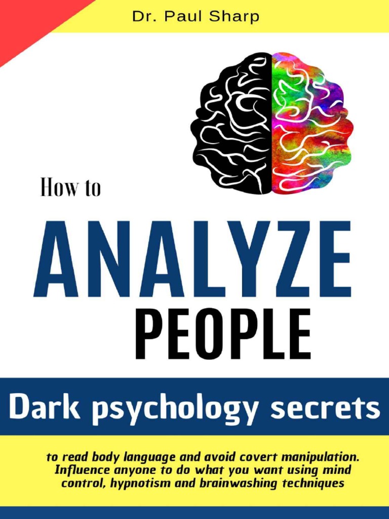 How To Analyze People - Dark Psychology Sec | PDF | Technological ...
