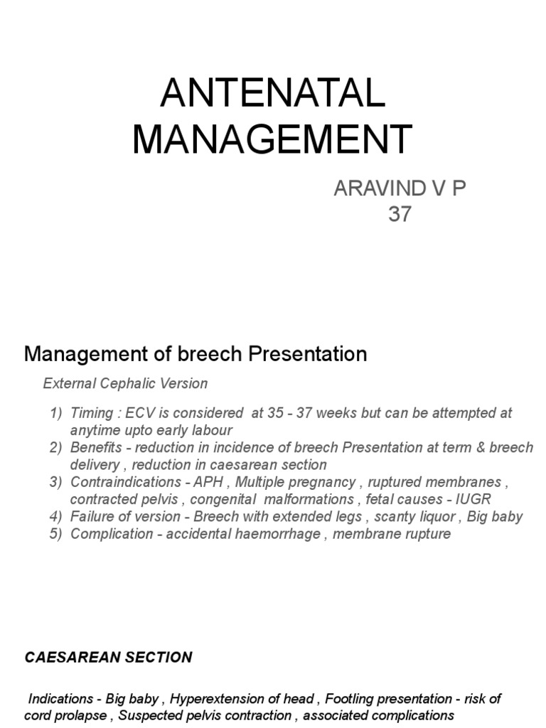 Management of Breech Presentations: Techniques for External Cephalic ...