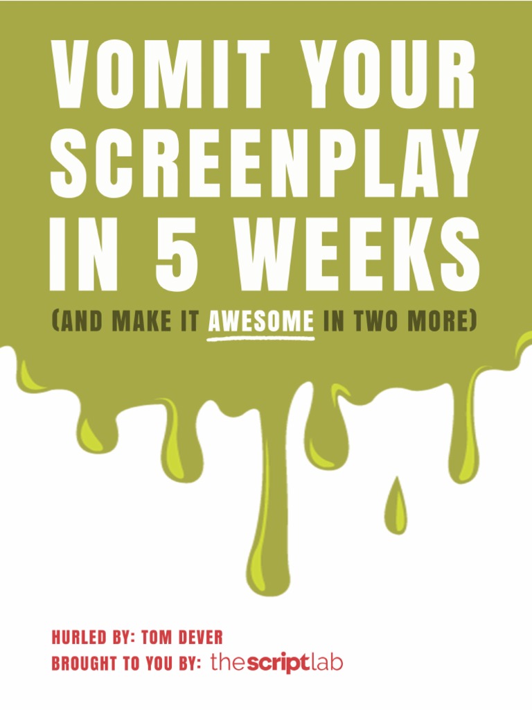 WS 7 Week Course Vomit Your Screenplay 1 | PDF | Screenplay | Screenwriter