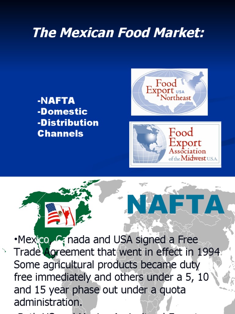 Mexican Food Market & NAFTA Impact | PDF | Grocery Store | Supermarket