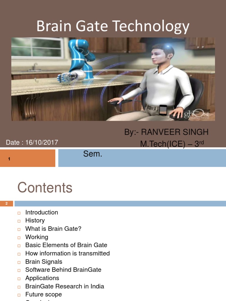 Brain Gate Technology: By:-Ranveer Singh M.Tech (ICE) - 3 Sem | PDF ...