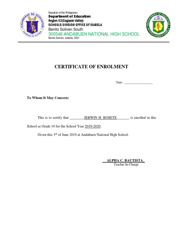 Certificate of Enrolment for Jerwin H. Rosete in Grade 10 at Andabuen ...