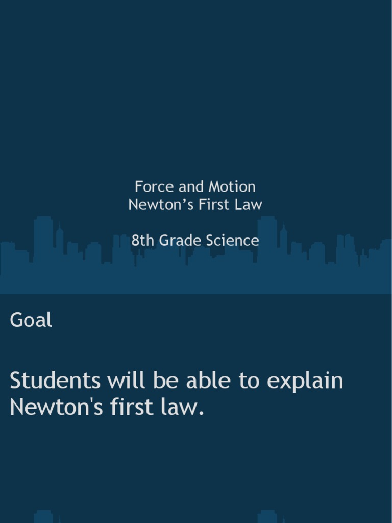 Force and Motion Newton's First Law 8th Grade Science | PDF | Science ...