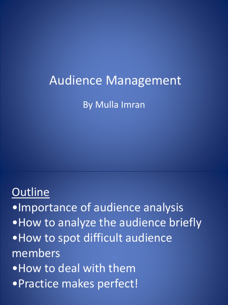 Audience Management: by Mulla Imran | PDF