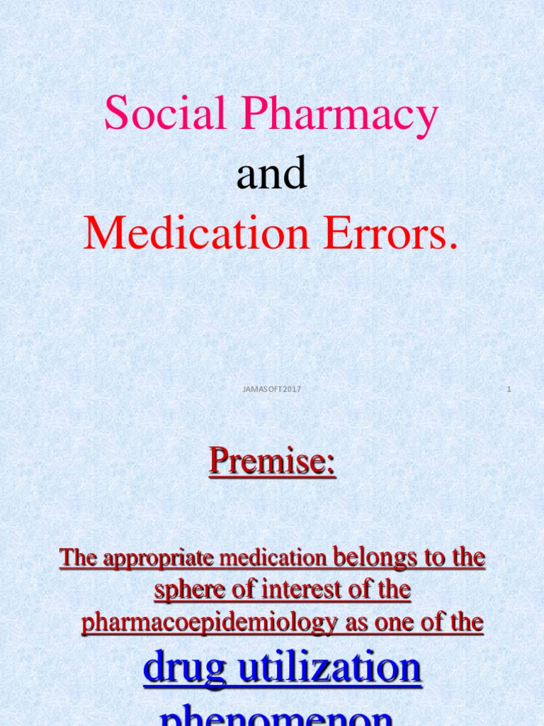 Social Pharmacy: Medication Errors | PDF | Medical Error | Medical ...