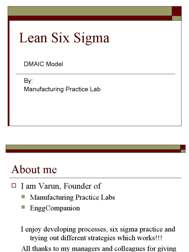 Lean Six Sigma: DMAIC Model By: Manufacturing Practice Lab | Download ...