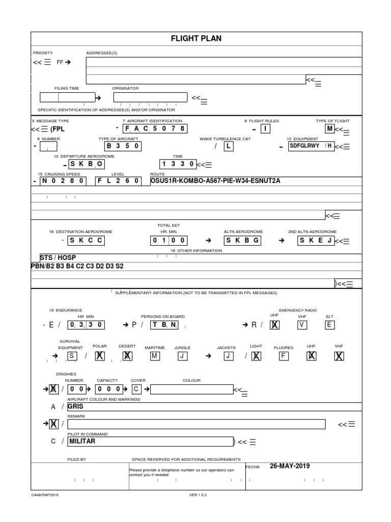 Flight Plan: (FPL I M B 3 5 0 L S K B O 1 3 3 0 N 0 2 8 0 F L 2 6 0 ...