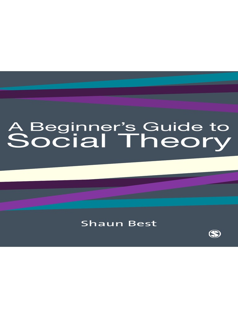Social Theory: A Beginner's Guide To | PDF | Computers